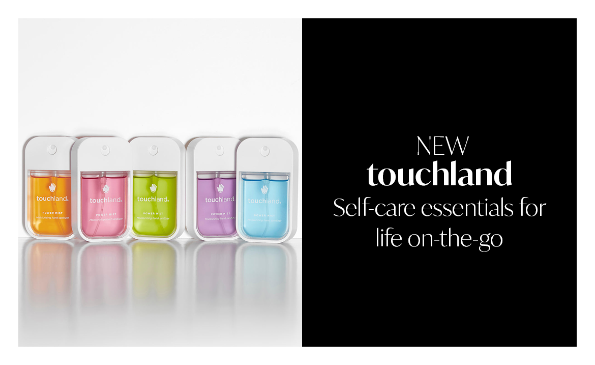 NEW! Touchland – dermavenue